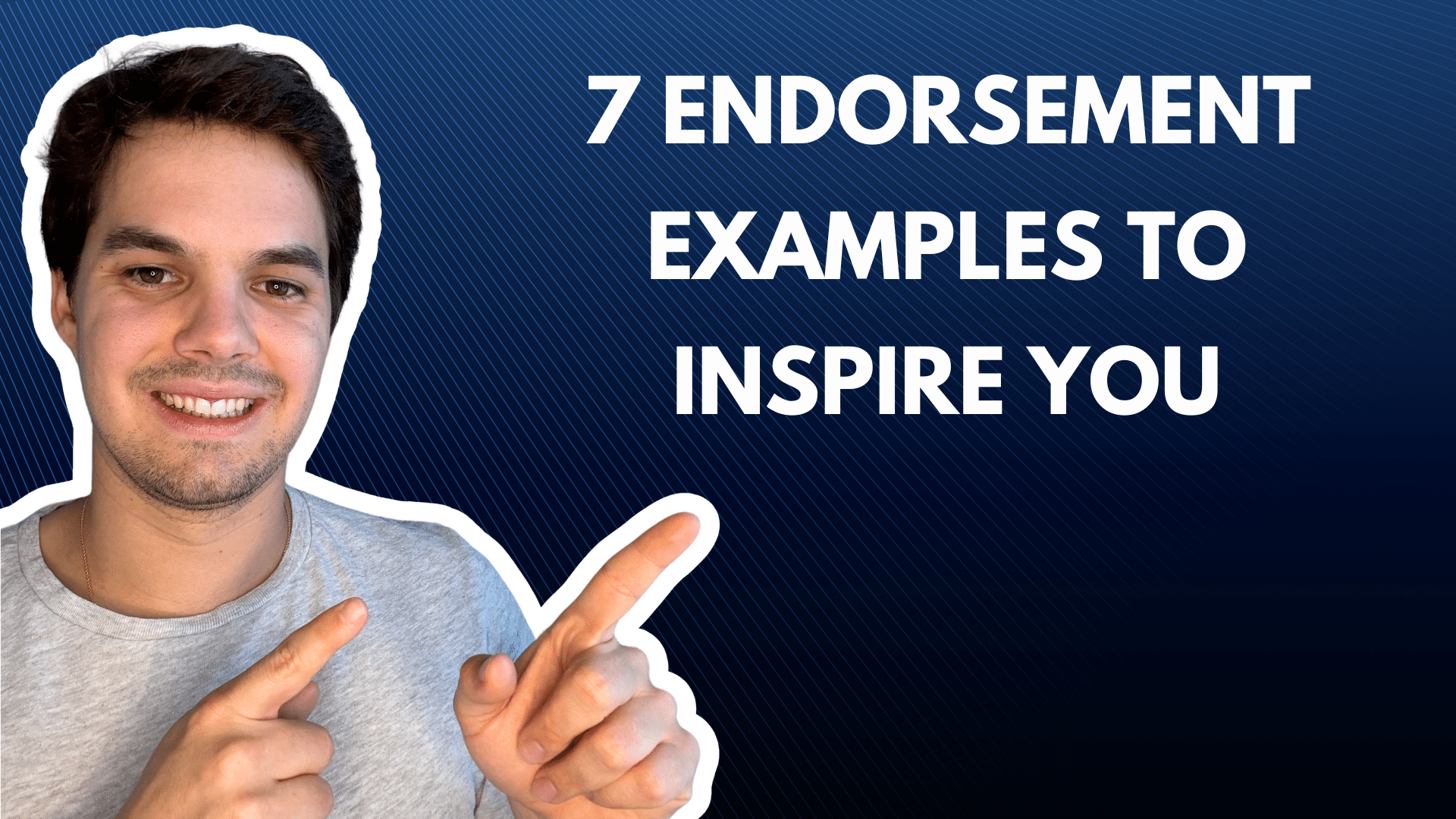 7 Endorsement examples to inspire you - Click Analytic
