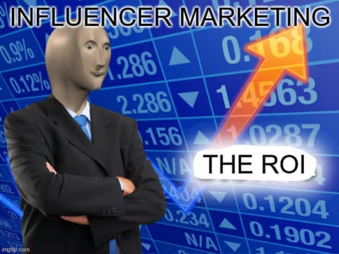 28 Influencer marketing memes - Click Analytic